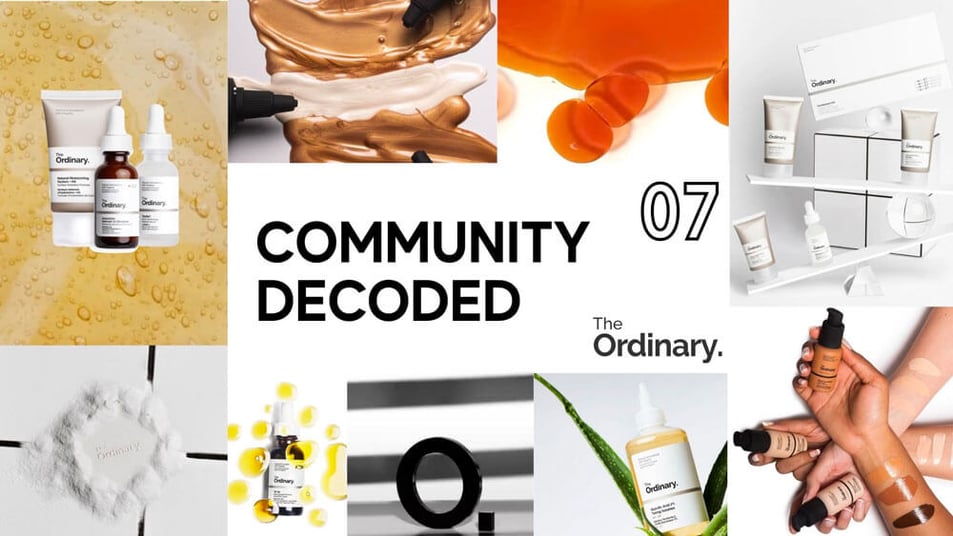 5 Brand Community Tactics From The Ordinary
